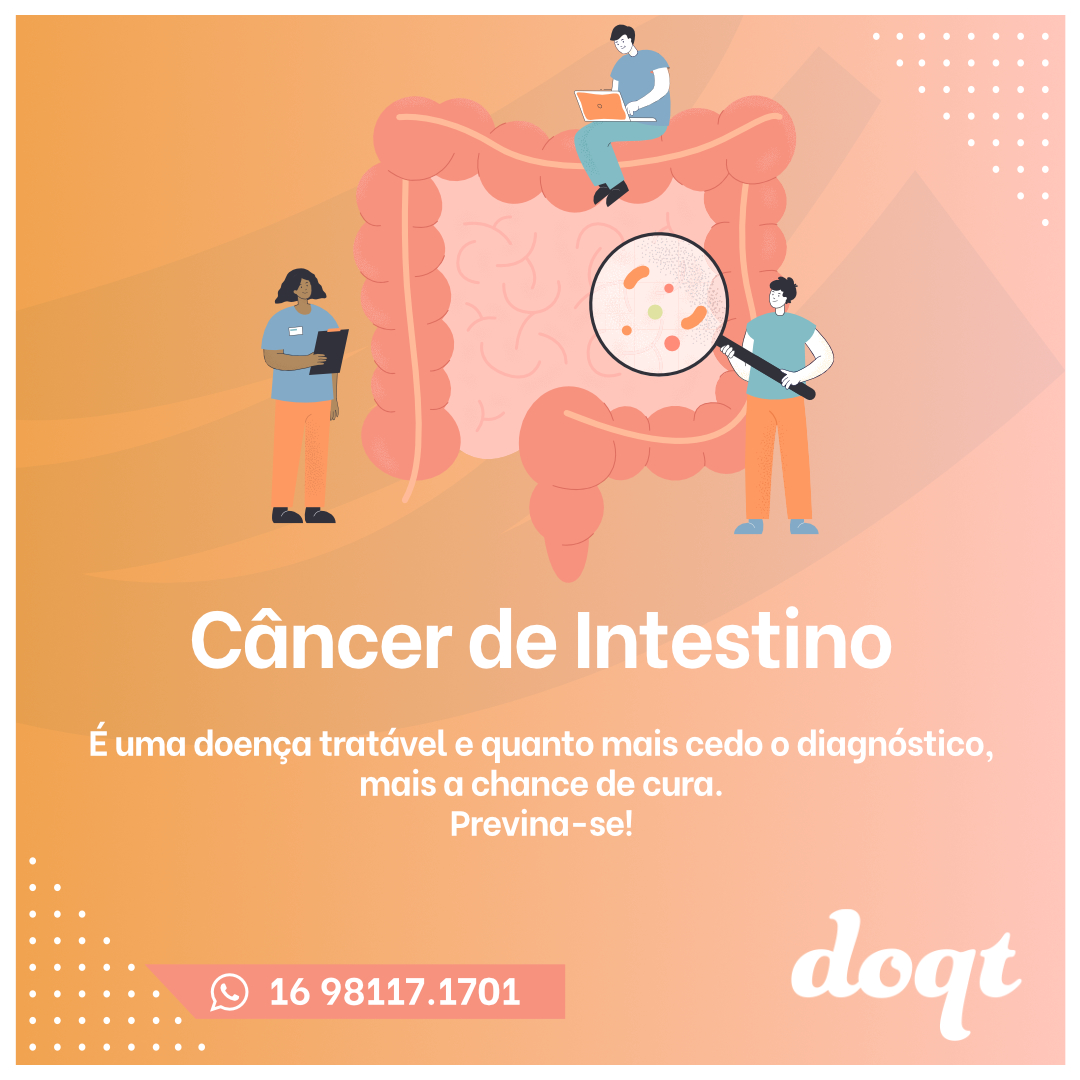 Câncer Do Intestino é Tratável Na Maioria Das Vezes E Curável Quando D